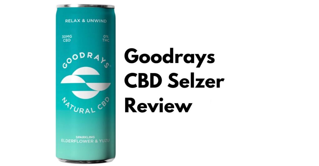Goodrays CBD Selzer - A Relaxing Drink? (Review) - London Star News